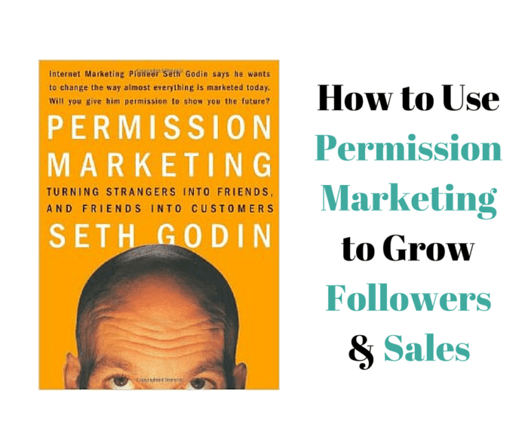 How to Use Permission Marketing to Grow Followers & Sales