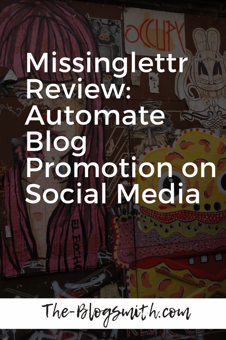 Missinglettr Review: Automate Blog Promotion on Social Media