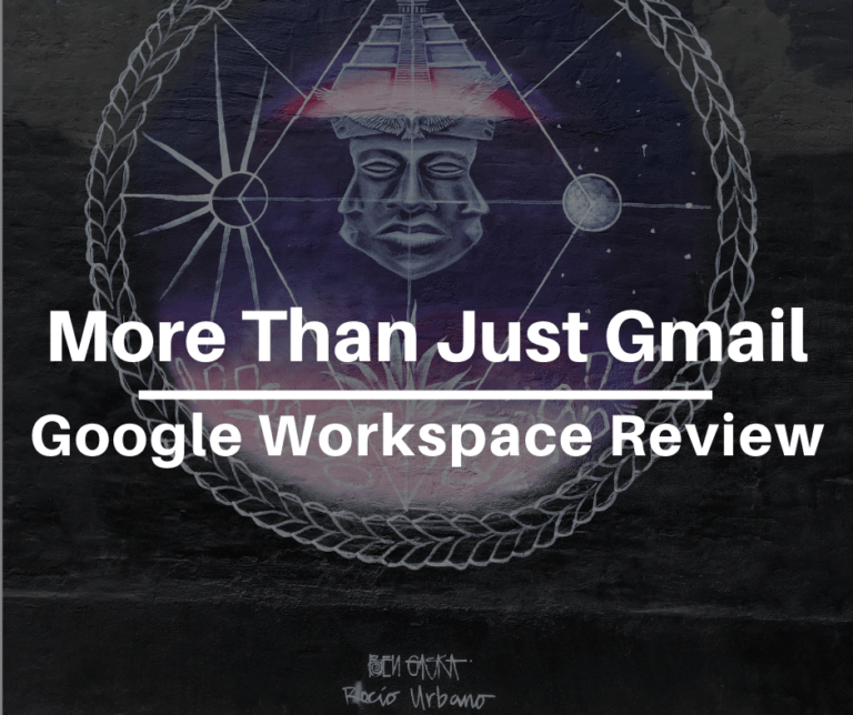 Google Workspace Review: Much More Than Just Gmail