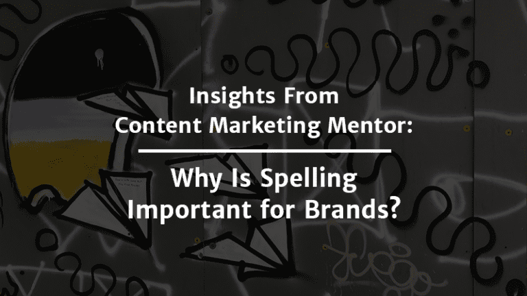 Why Spelling Is Important for Brands